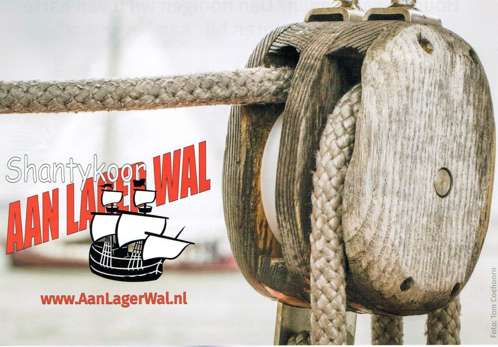 "Aan Lager Wal" – Shantykoor – Hurdegaryp
